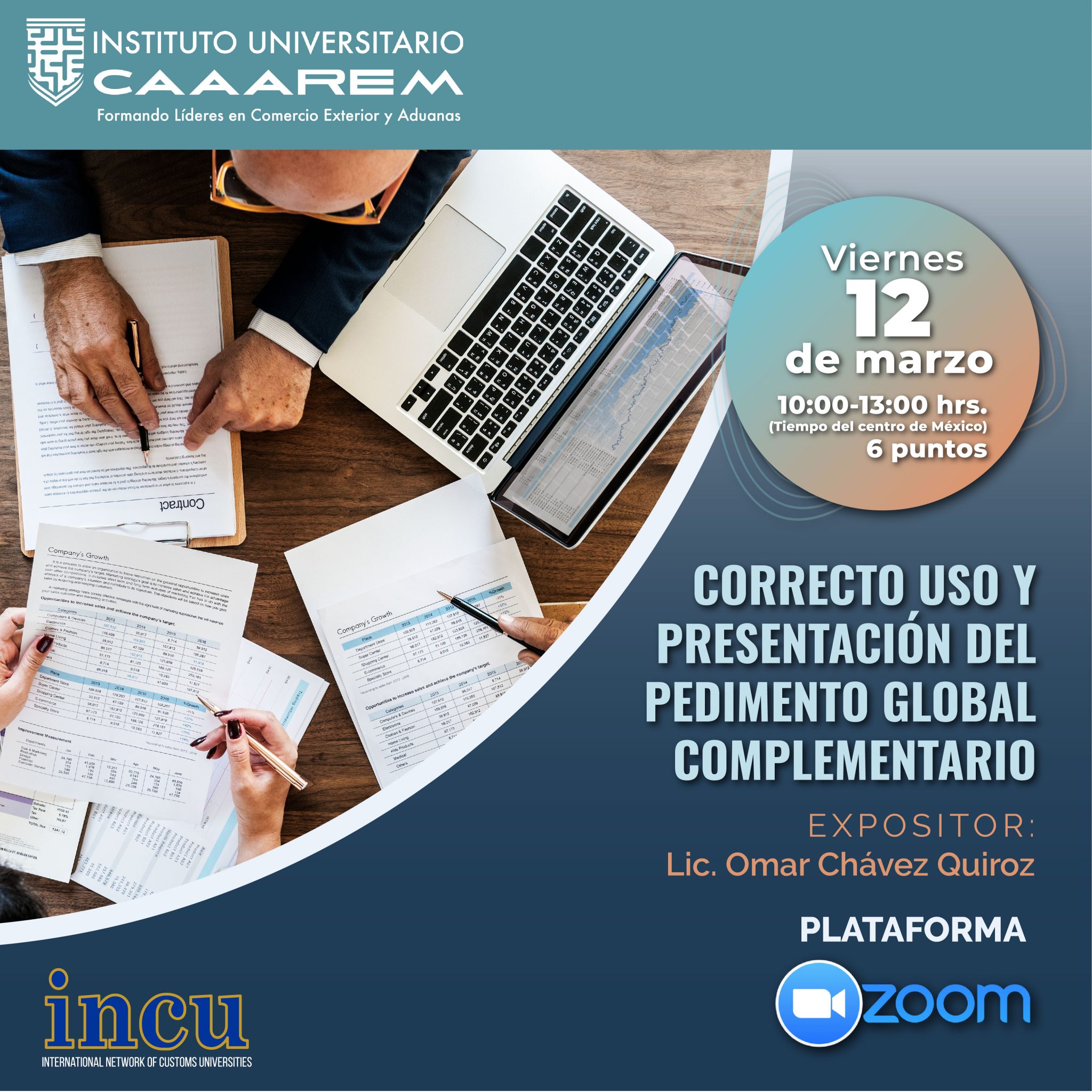 Correcto uso y presentación del pedimento global complementario | IUCAAAREM