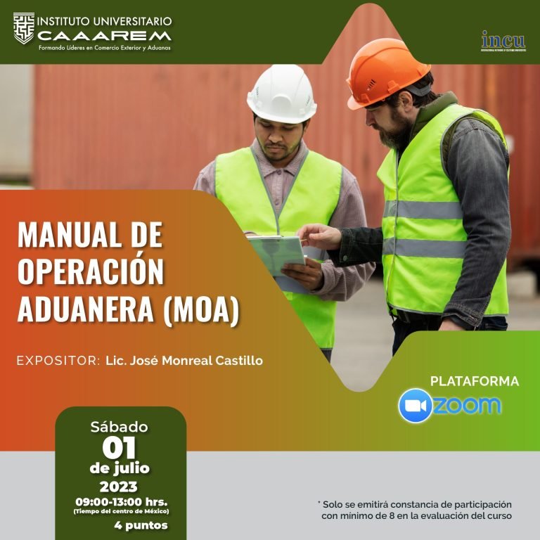Manual de Operación Aduanera (MOA) – IUCAAAREM